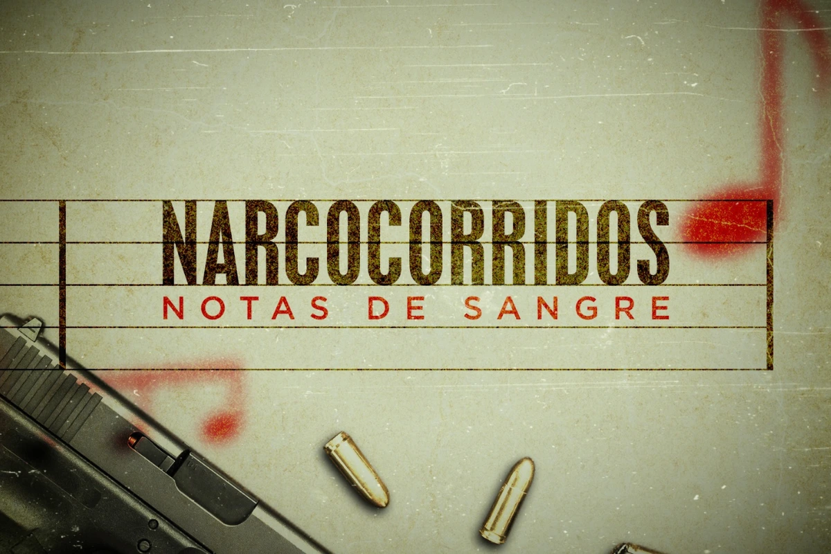 Narcocorridos: entre la violencia y el sueño aspiracional | El ...